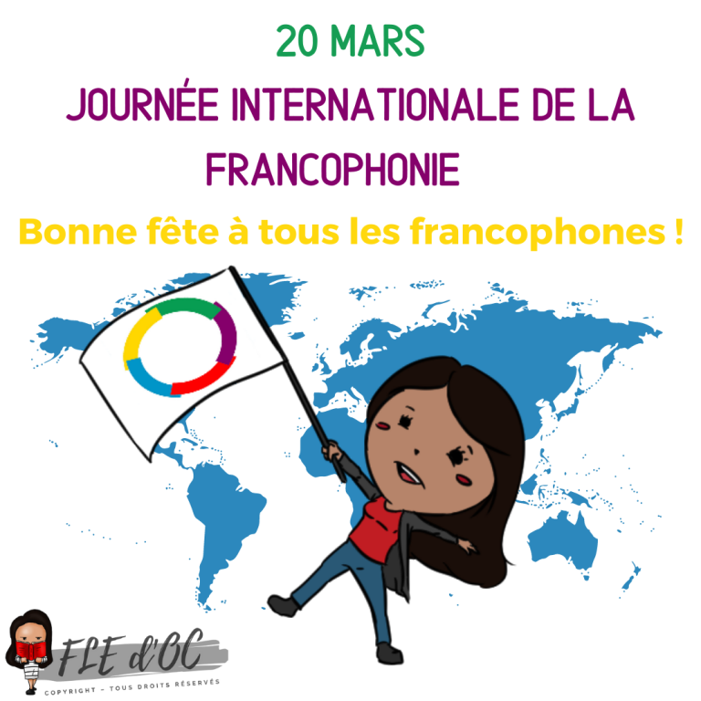 20 Mars : Journée Internationale de la Francophonie - FLE d'OC